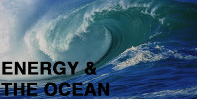 Energy & the Ocean: Part 1